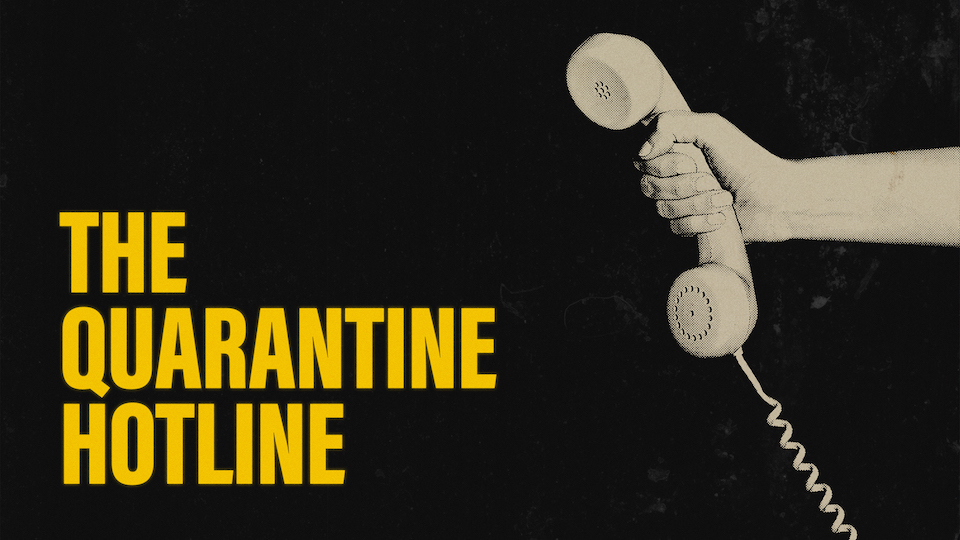 The Quarantine Hotline - Episodes